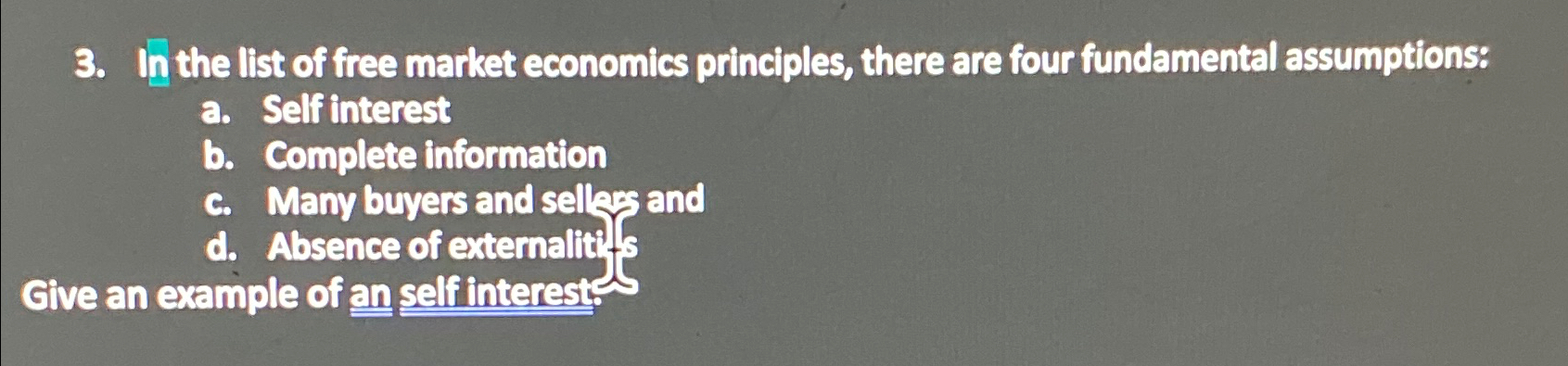 Solved In the list of free market economics principles, | Chegg.com
