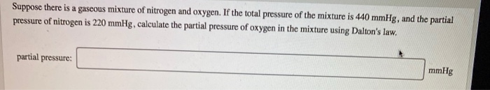 Solved Suppose there is a gaseous mixture of nitrogen and | Chegg.com