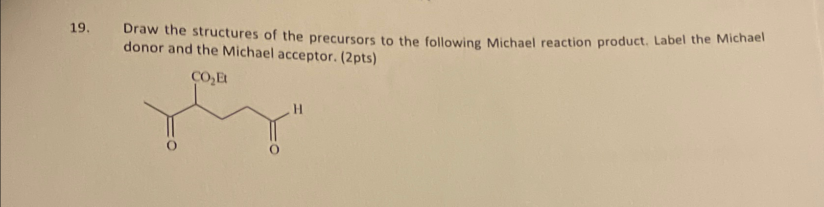 Solved Draw the structures of the precursors to the | Chegg.com