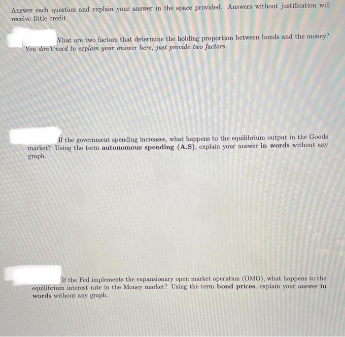 Solved Answer each question and explain your answer in the | Chegg.com