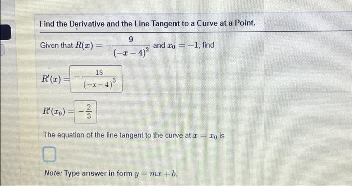 Solved Find the Derivative and the Line Tangent to a Curve | Chegg.com