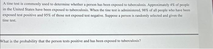 Solved A tine test is commonly used to determine whether a | Chegg.com