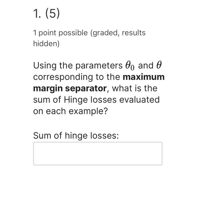 Problem 1. Linear Classification Consider a labeled | Chegg.com