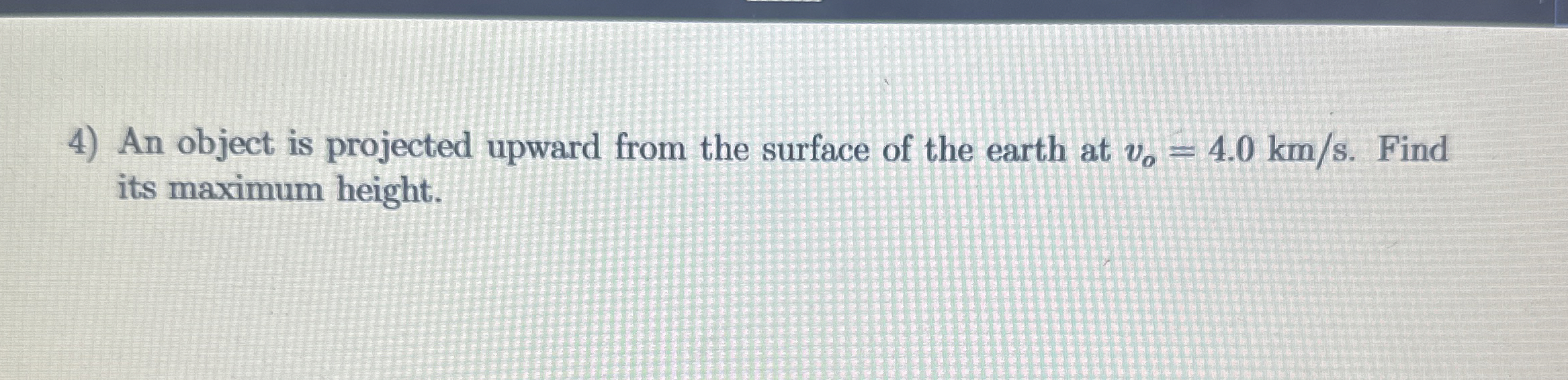 Solved An object is projected upward from the surface of the | Chegg.com