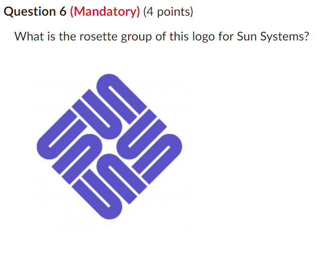 Solved Question 6 Mandatory 4 ﻿pointswhat Is The Rosette 