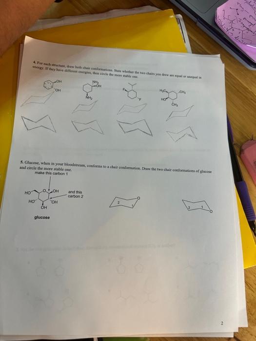 Solved 4. For each structure, draw both chair conformations. | Chegg.com