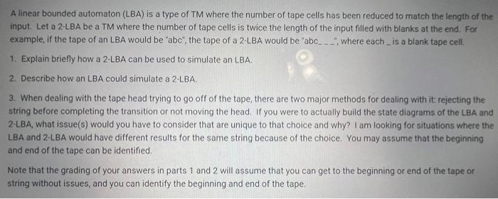 Solved A linear bounded automaton (LBA) is a type of TM | Chegg.com