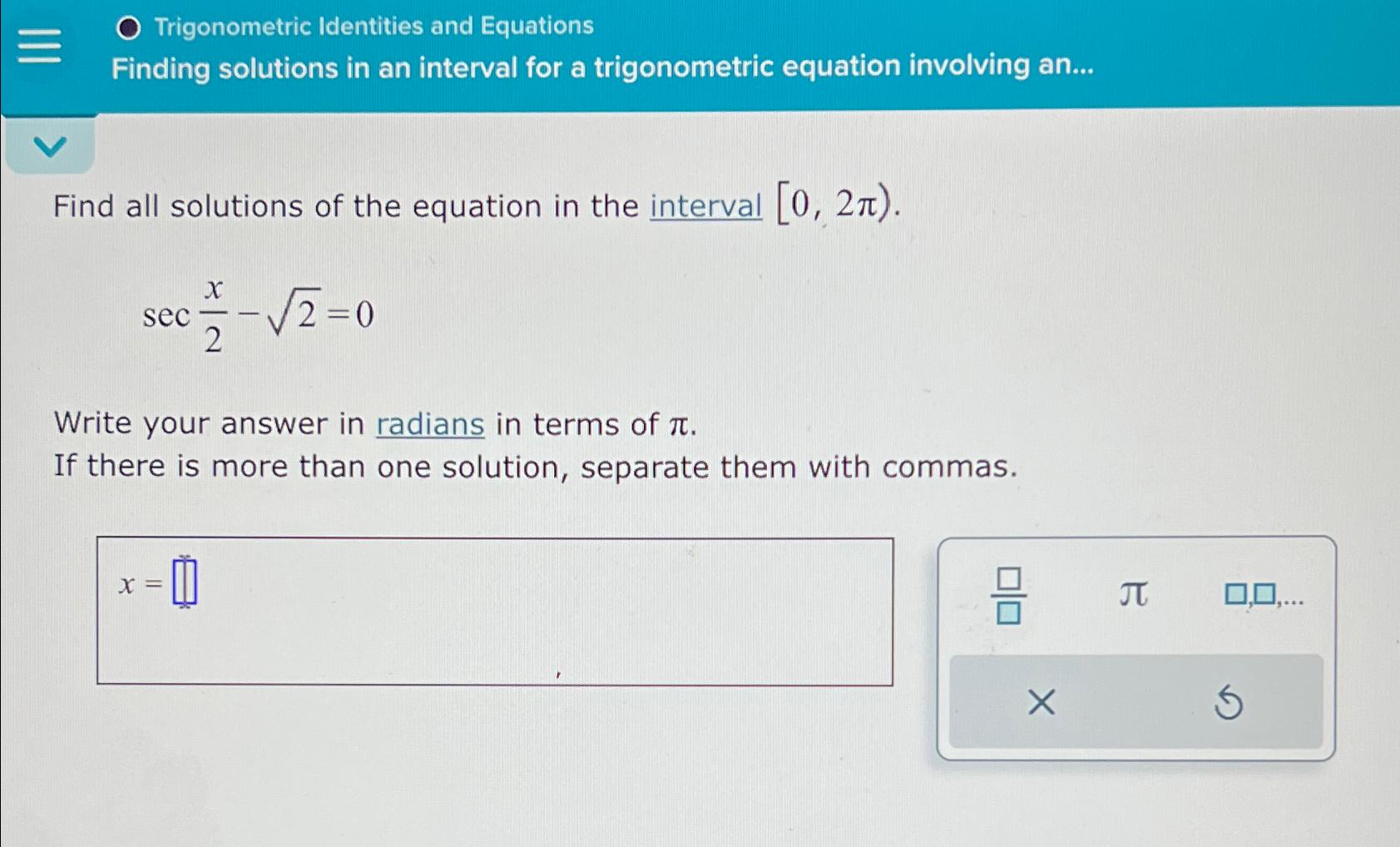 Solved Trigonometric Identities And Equationsfinding