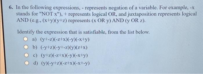 Solved 6. In the following expressions, - represents | Chegg.com