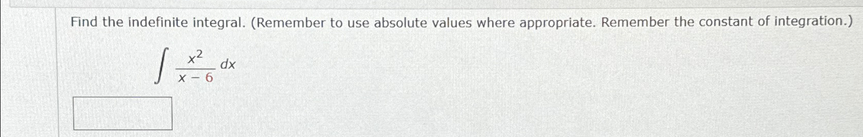 Solved Find the indefinite integral. (Remember to use | Chegg.com