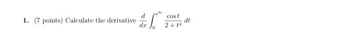 Solved 1. (7 points) Calculate the derivative | Chegg.com
