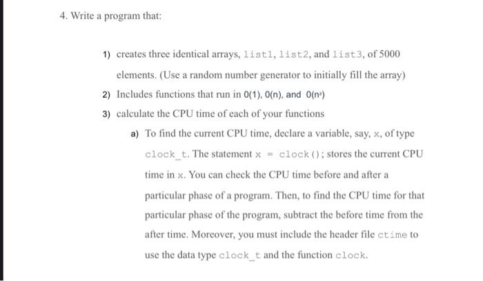 Solved 4 Write A Program That 1 Creates Three Identical 4095
