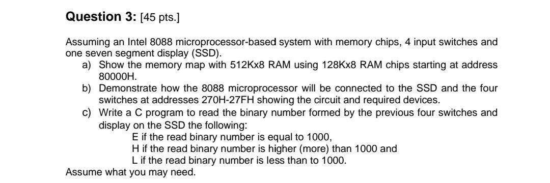Solved Question 3: [45 pts.] Assuming an Intel 8088 | Chegg.com