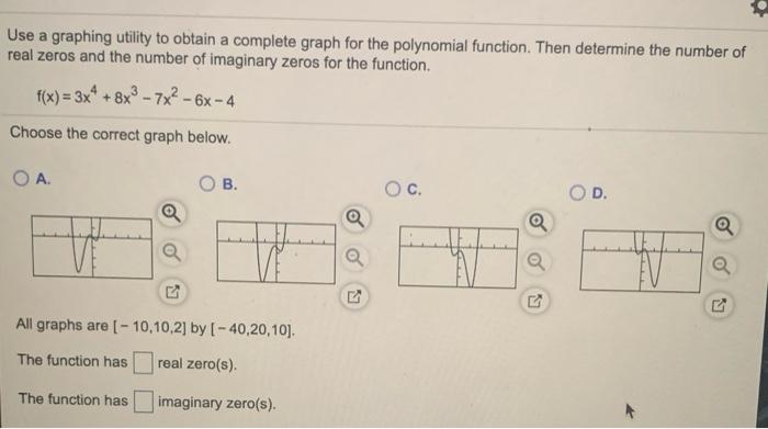 Solved Use a graphing utility to obtain a complete graph for | Chegg.com