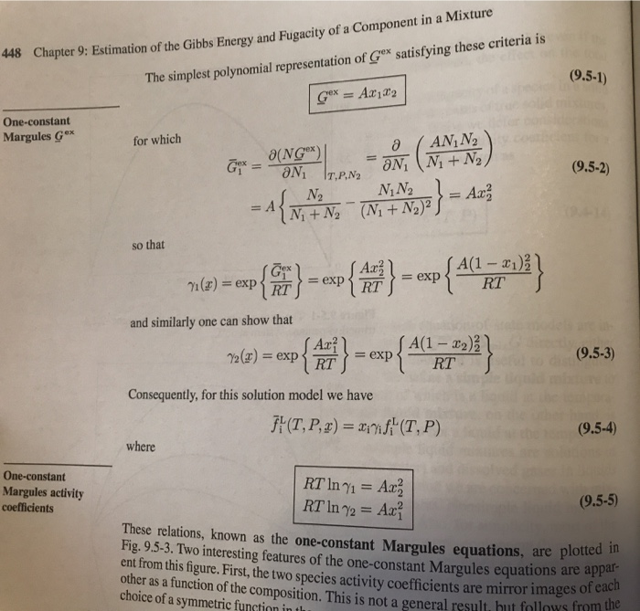 Solved 9.8 a. Derive the two-constant Margules equations for | Chegg.com Solved 9.8 a. Derive the two-constant Margules equations for | Chegg.com