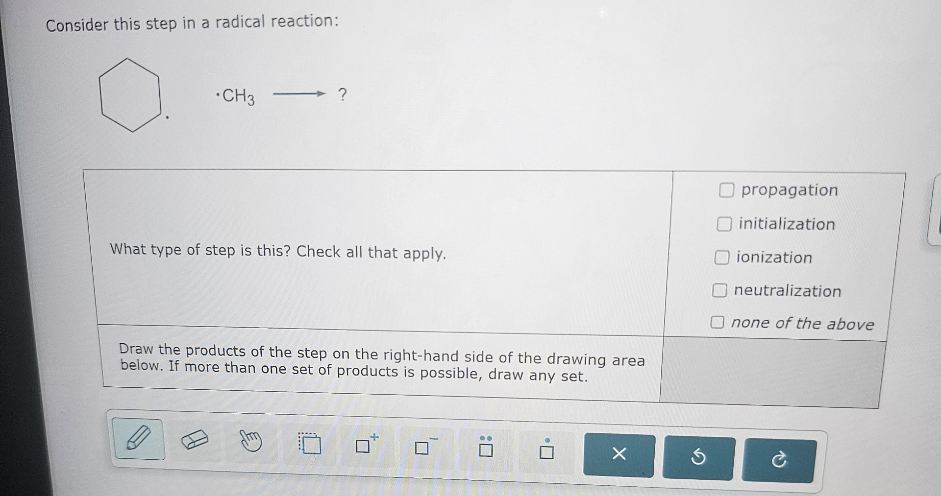 Solved Consider this step in a radical reaction:\table[[What | Chegg.com