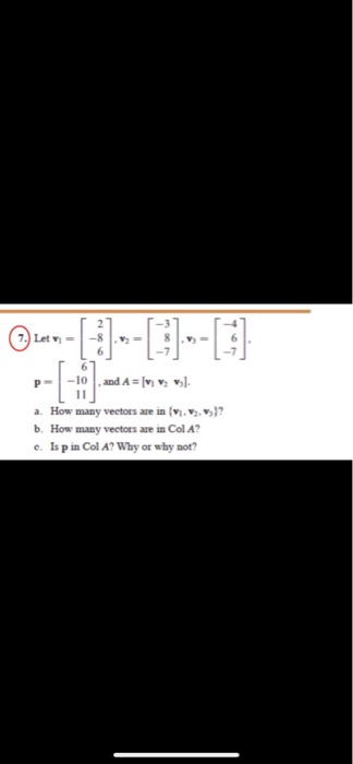 Solved Let- P and A=Ins] a. How many vectors are in (..}? b. | Chegg.com