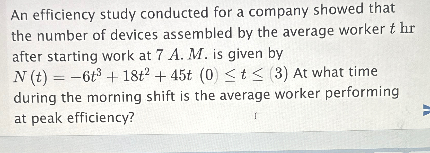 Solved An efficiency study conducted for a company showed | Chegg.com