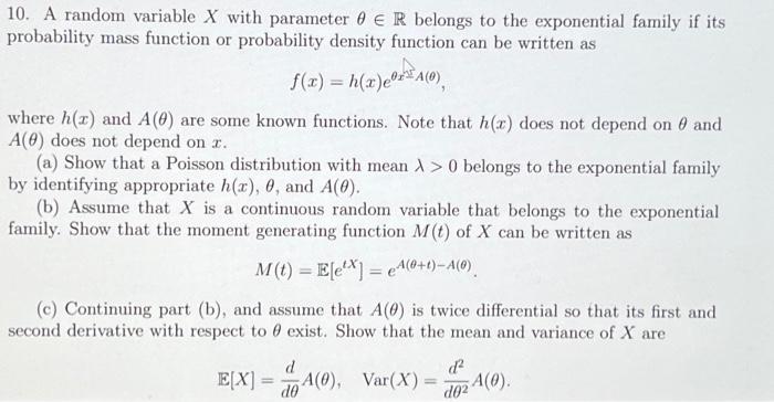 Solved 10. A random variable X with parameter ER belongs to | Chegg.com