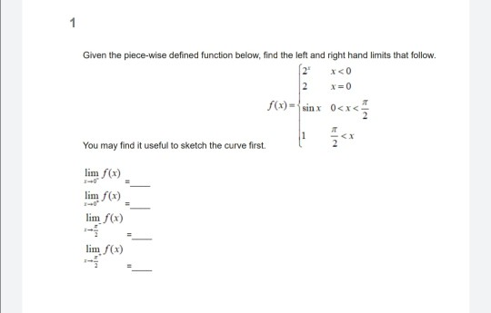 Solved 1 Given the piece-wise defined function below, find | Chegg.com