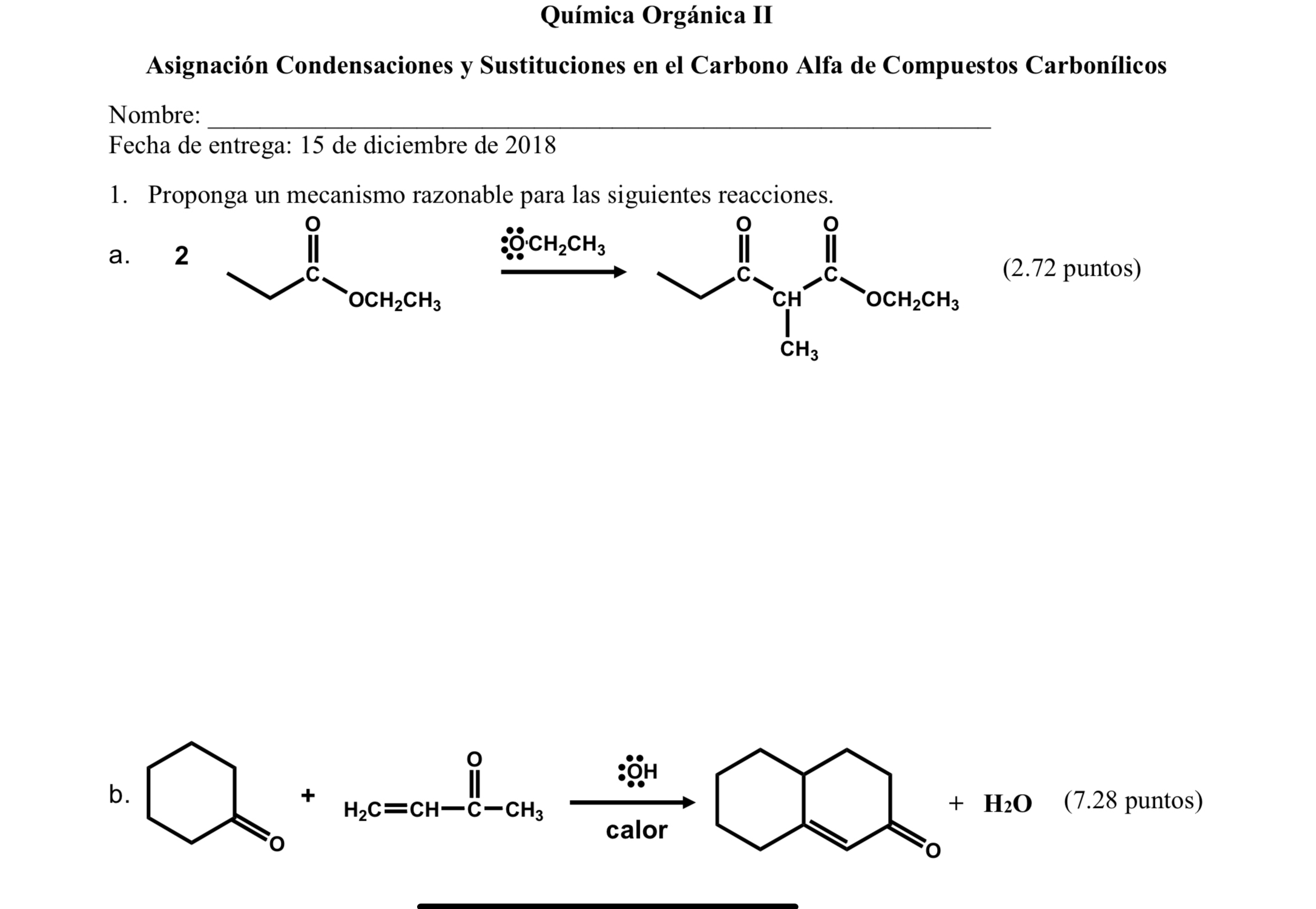 Química Orgánica IIAsignación Condensaciones y | Chegg.com