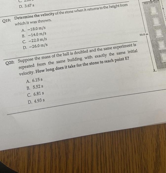 Solved D. 3.67 s Q19: Determine the velocity of the stone | Chegg.com