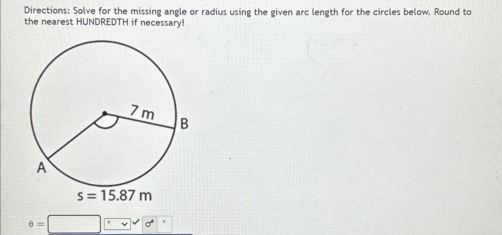 Solved Directions: Solve for the missing angle or radius | Chegg.com