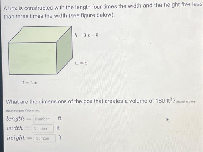 Solved A box is constructed with the length four times the | Chegg.com