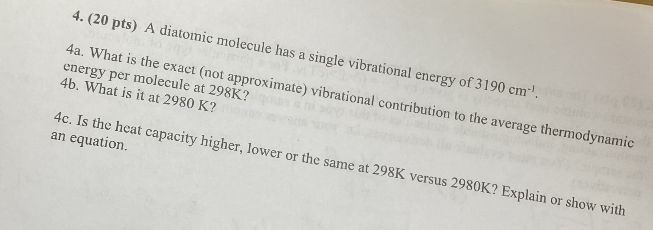 Solved (20 ﻿pts) ﻿A diatomic molecule has a single | Chegg.com