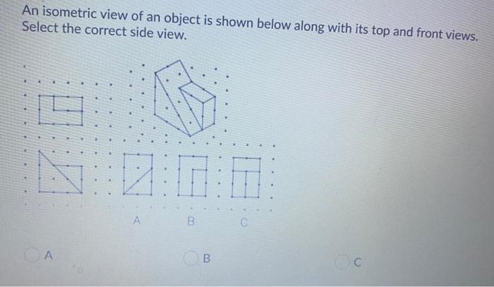 Solved An isometric view of an object is shown below along | Chegg.com