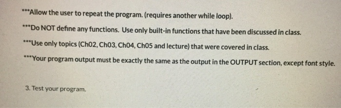 Solved 2. Write a program that uses while loops to perform | Chegg.com