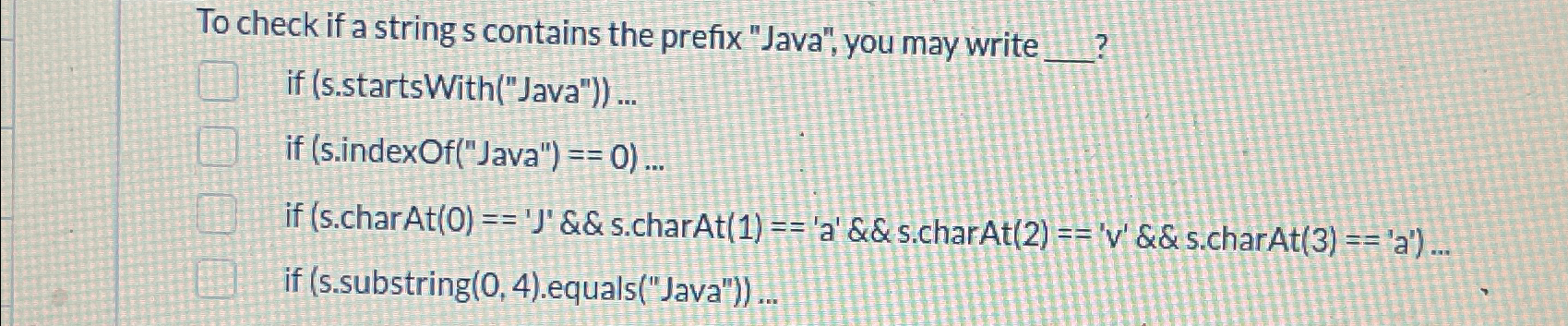 Solved To check if a string s contains the prefix "Java", | Chegg.com