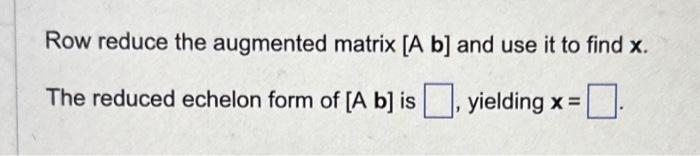 Solved Solve the equation Ax=b by using the LU factorization | Chegg.com