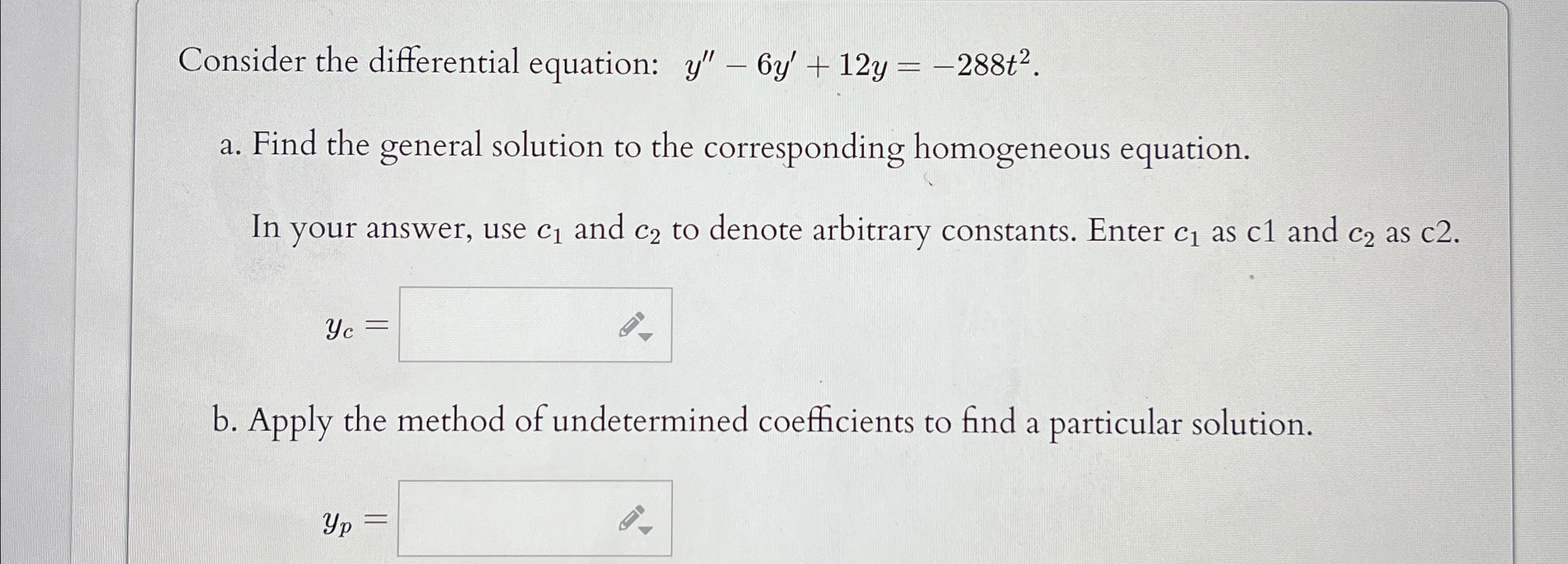 Solved Consider the differential equation: | Chegg.com