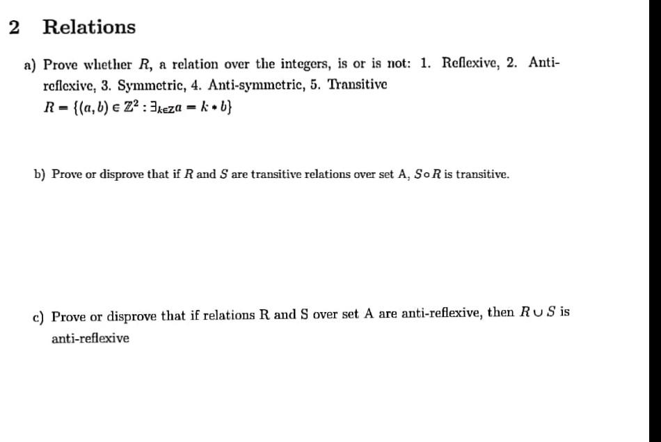 Solved 2 Relations a) Prove whether R, a relation over the | Chegg.com