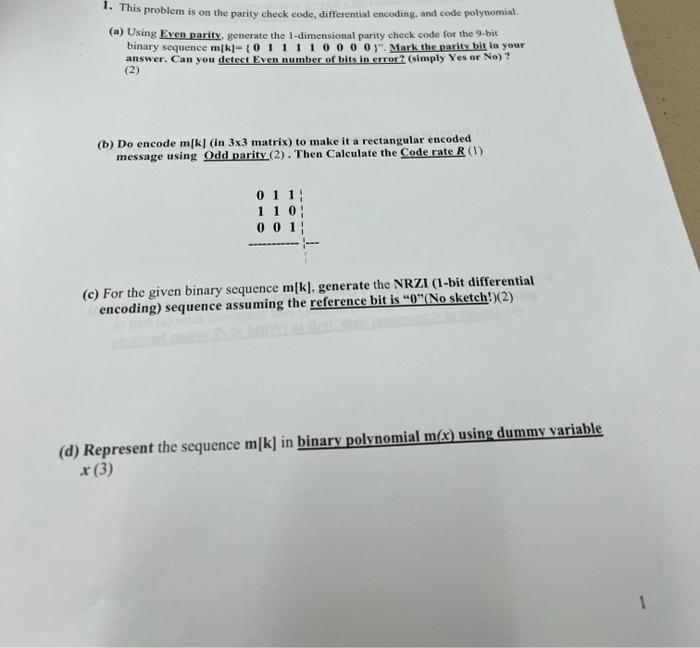 Solved 1. This problem is on the parity check code, | Chegg.com