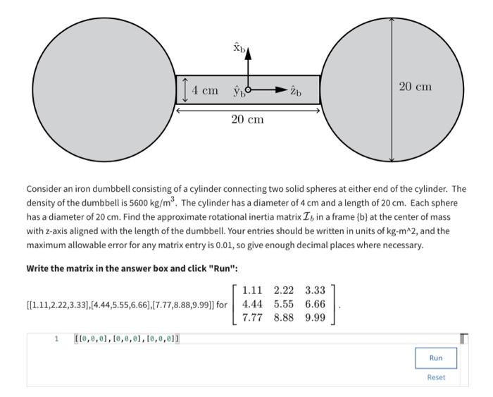 Solved Consider an iron dumbbell consisting of a cylinder | Chegg.com Solved Consider an iron dumbbell consisting of a cylinder | Chegg.com