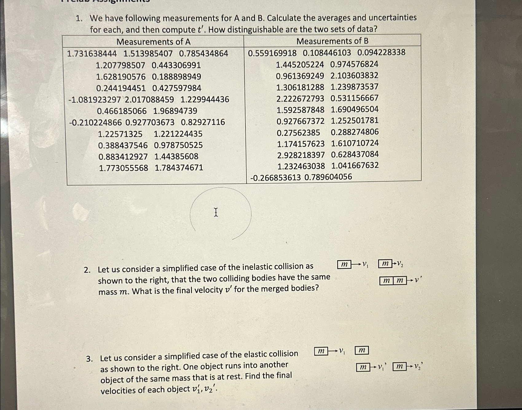 Solved We have following measurements for A and B. | Chegg.com