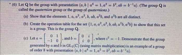 Solved (21) Let Q be the group of quaternions as introduced | Chegg.com