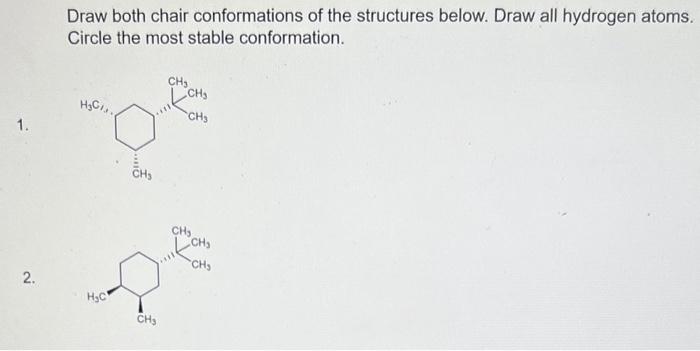 Solved Draw both chair conformations of the structures | Chegg.com