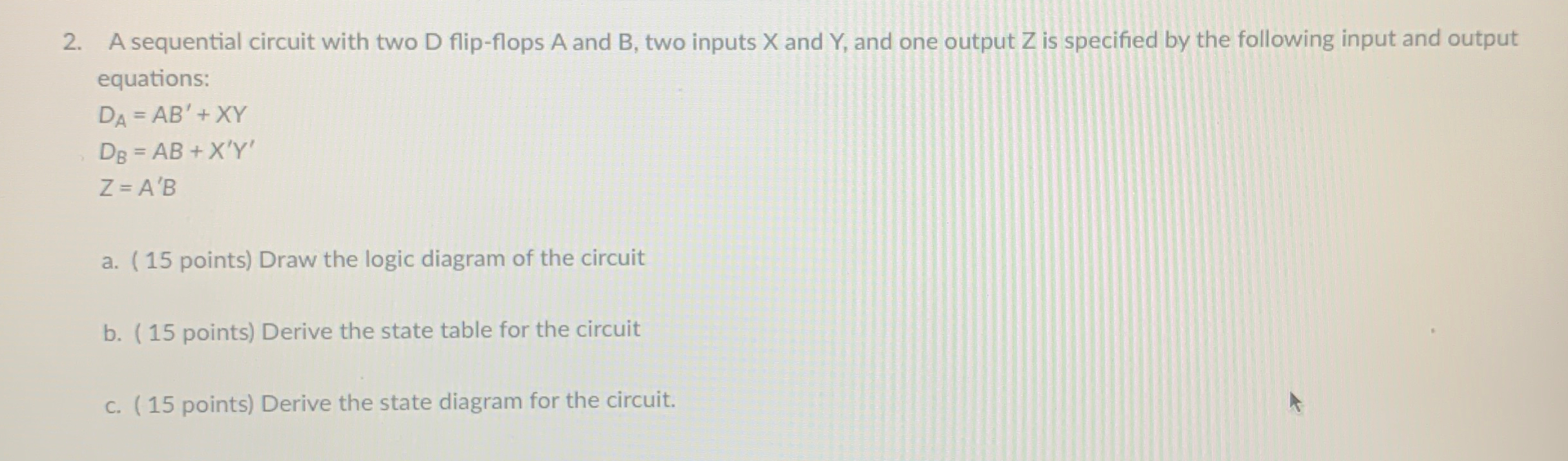 Solved A sequential circuit with two D ﻿flip-flops A and B, | Chegg.com
