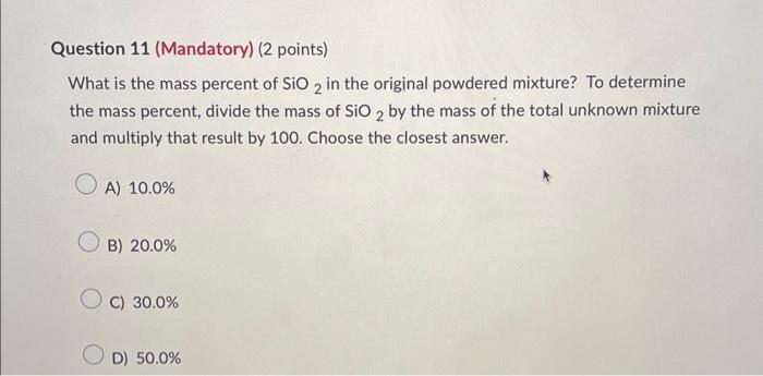 What is the mass percent of SiO2 in the original | Chegg.com