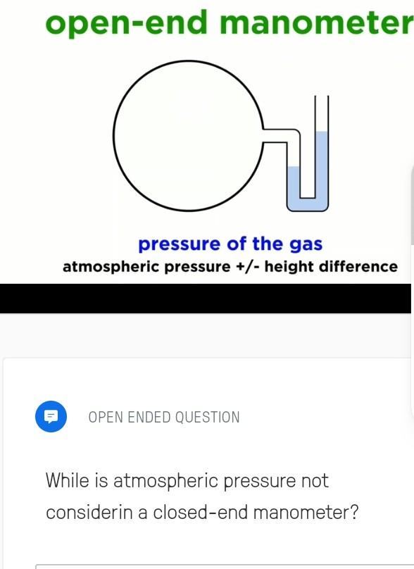 Solved open-end manometer au pressure of the gas atmospheric | Chegg.com
