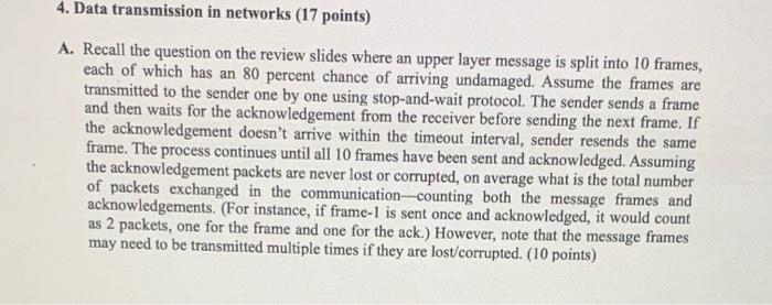 Solved 4. Data transmission in networks (17 points) A. | Chegg.com