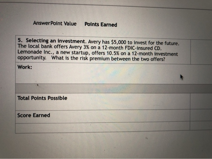 Solved Answer Point Value Points Earned 5. Selecting an | Chegg.com