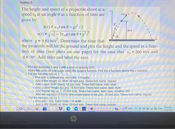 Solved The height and speed of a projectile shoot at a speed | Chegg.com