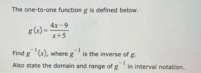 Solved The one-to-one function g is defined below. | Chegg.com