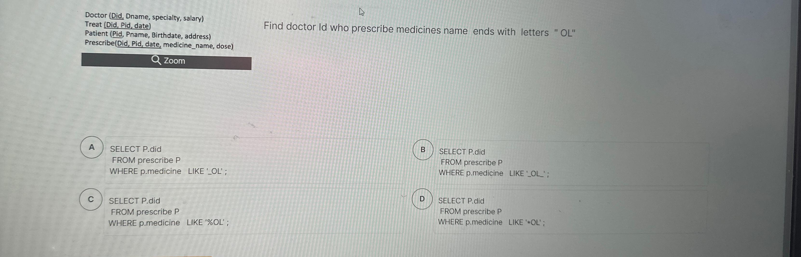 Solved Doctor (Did, ﻿Dname, specialty, salary)Treat (Did, | Chegg.com