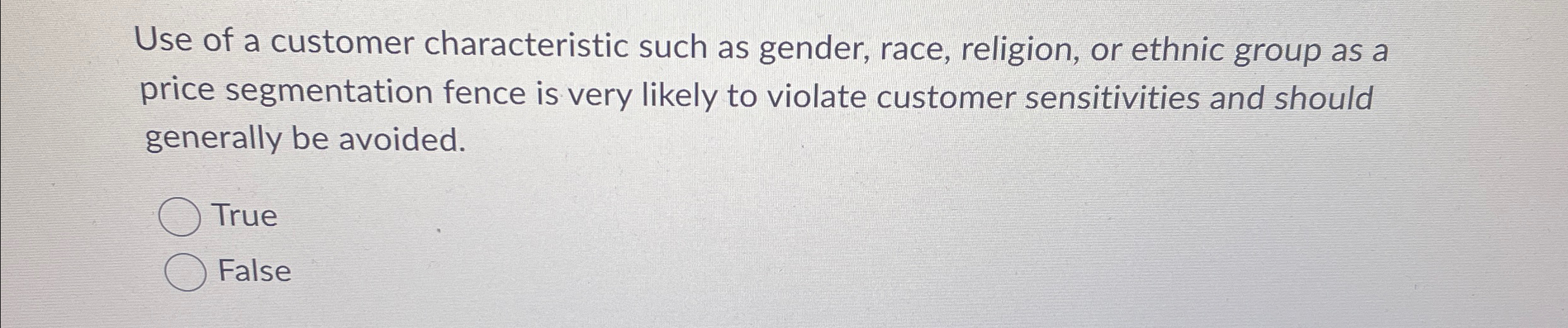 Solved Use of a customer characteristic such as gender, | Chegg.com