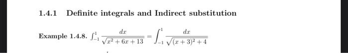 Solved 1.4.1 Definite integrals and Indirect substitution | Chegg.com